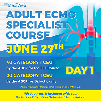Adult ECMO Specialist Course — Didactic | Perfusion Education